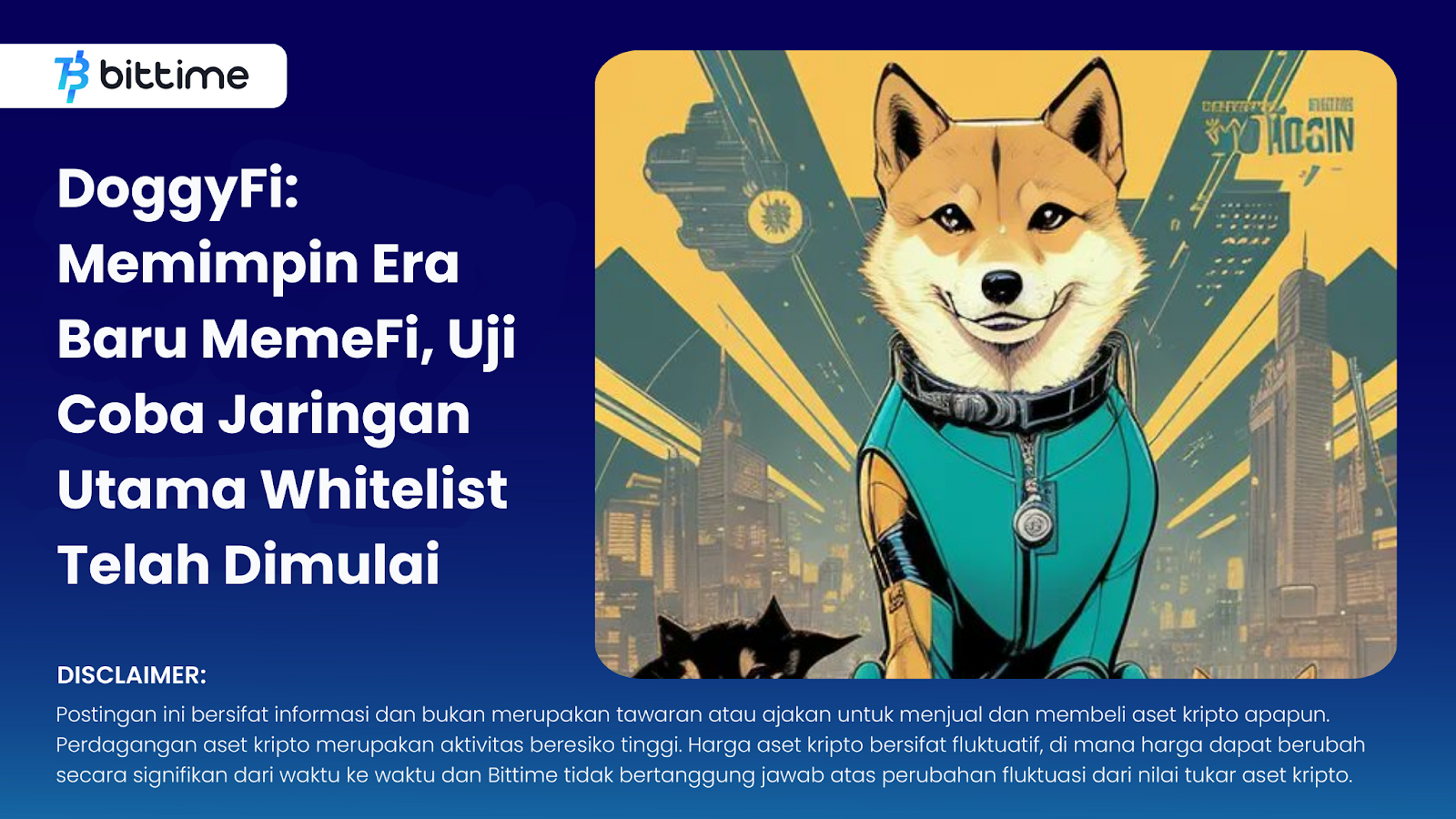 DoggyFi: Leading the New Era of MemeFi, Main Network Whitelist Trial Has Begun – Bittime