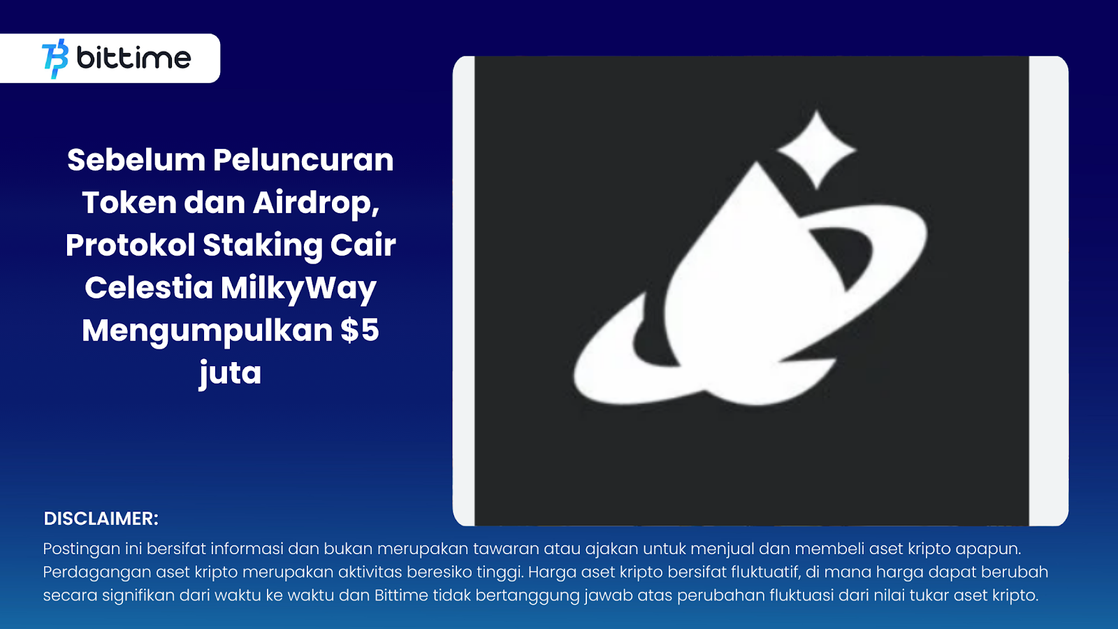 Prior to Token Launch and Airdrop, MilkyWay's Celestia Liquid Staking Protocol Raises $5M – Bittime