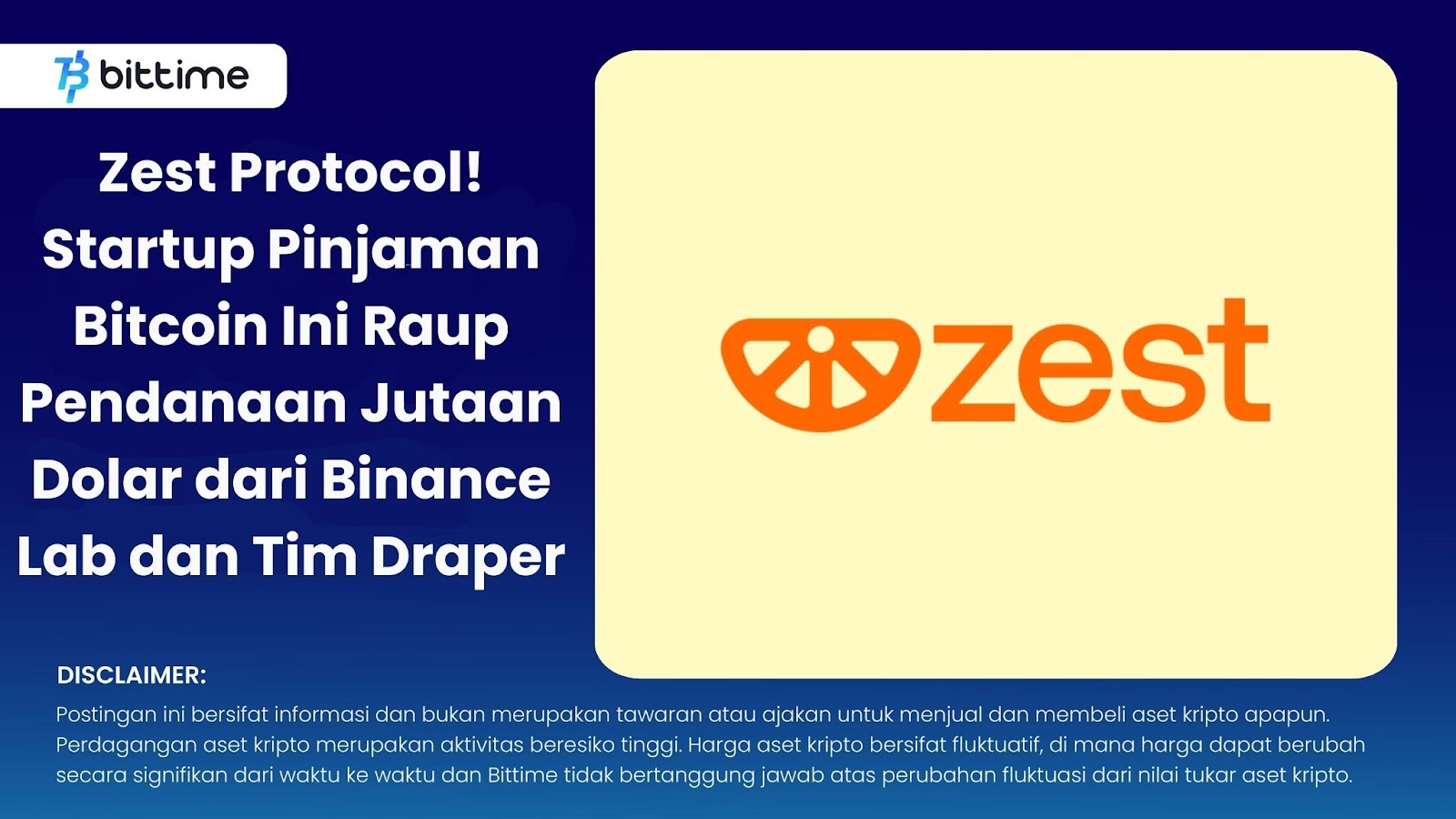 Zest Protocol! Startup Pinjaman Bitcoin Ini Raup Pendanaan Jutaan Dolar dari Binance Lab dan Tim ...