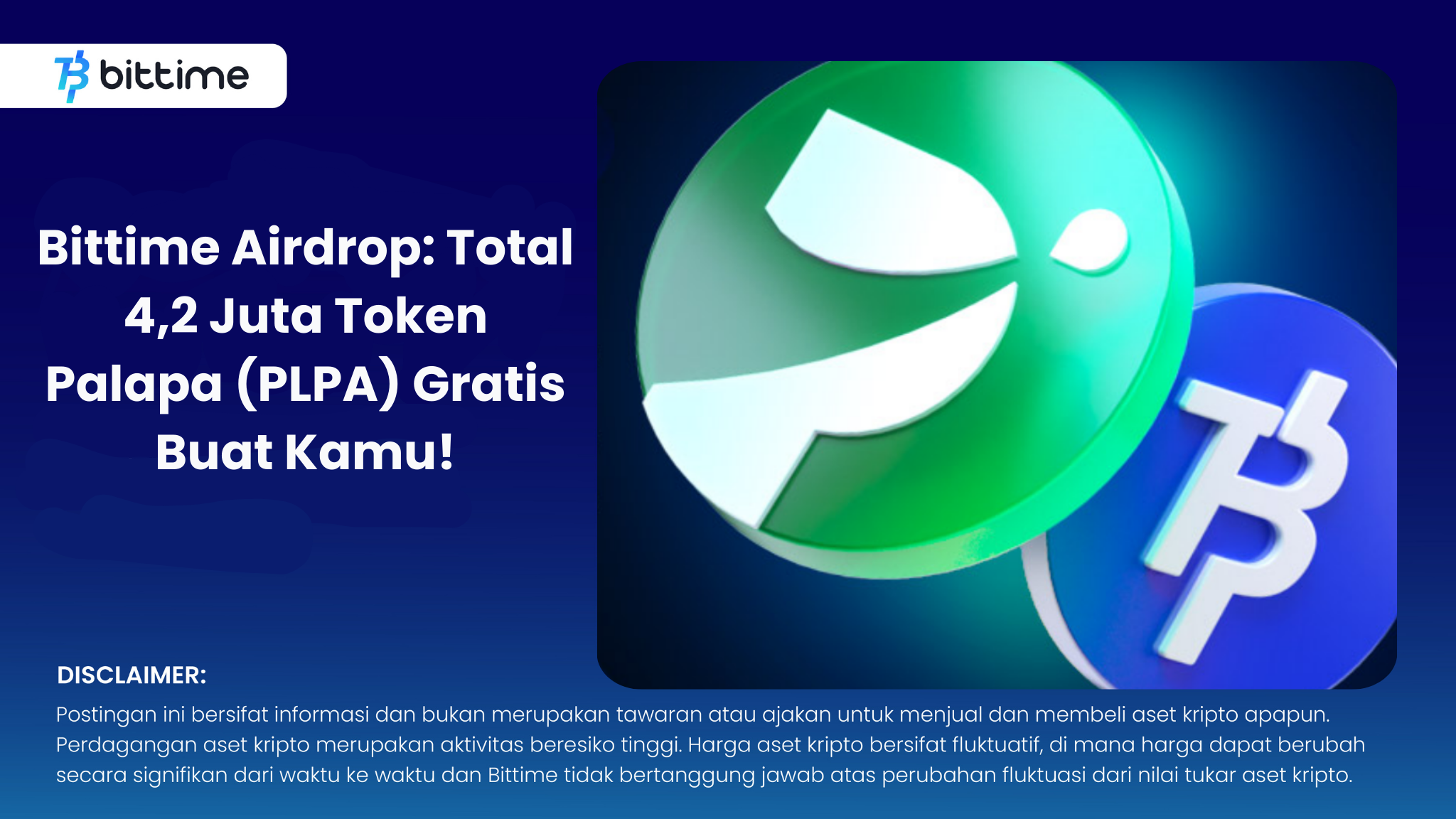Bittime Airdrop: A Total of 4.2 Million Palapa Tokens (PLPA) is Free ...