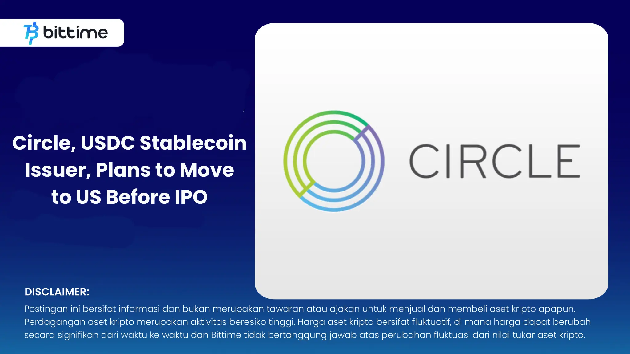 Circle, USDC Stablecoin Issuer, Plans to Move to US Before IPO – Bittime
