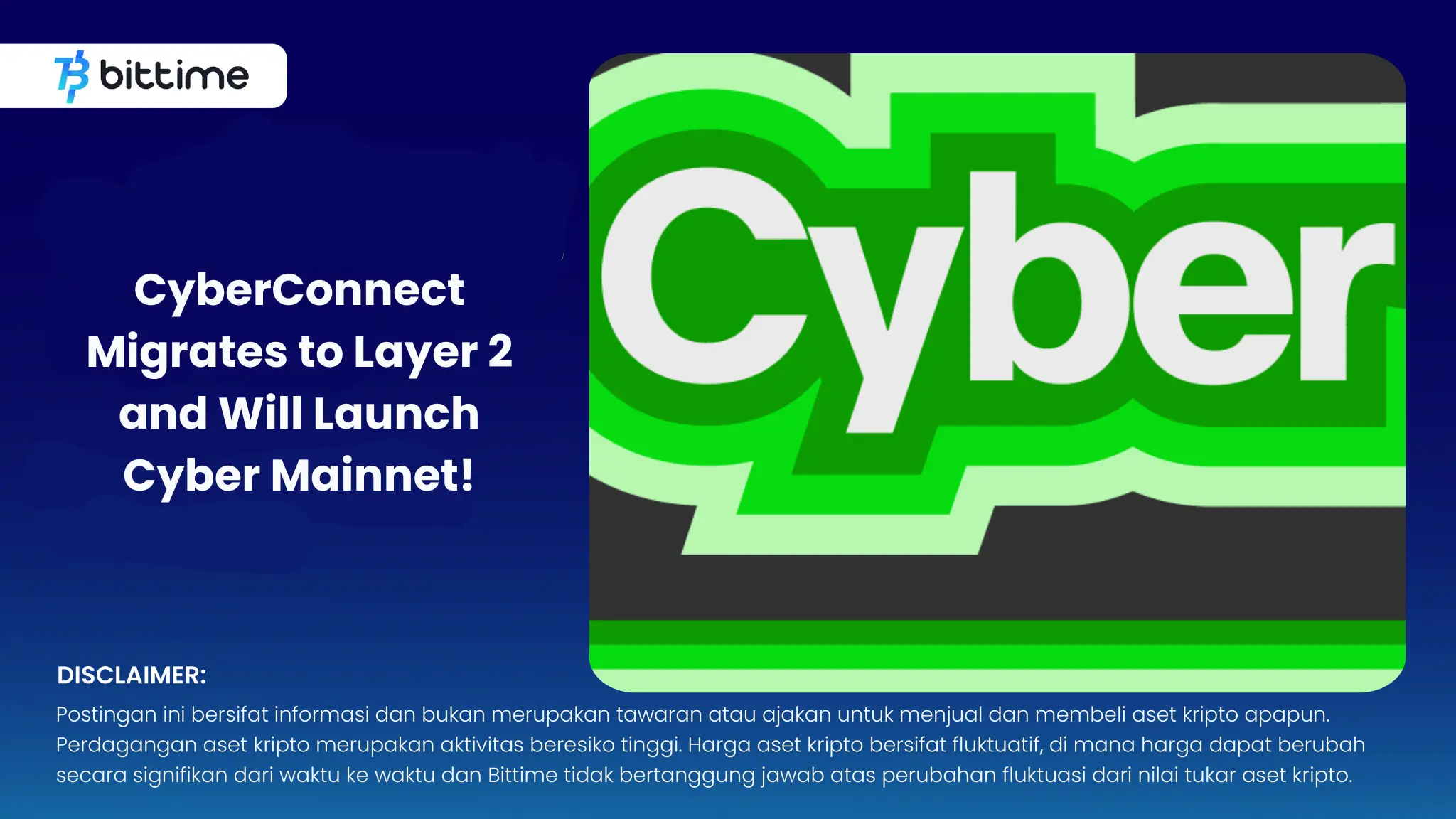 CyberConnect Migrates to Layer 2 and Will Launch Cyber Mainnet! – Bittime