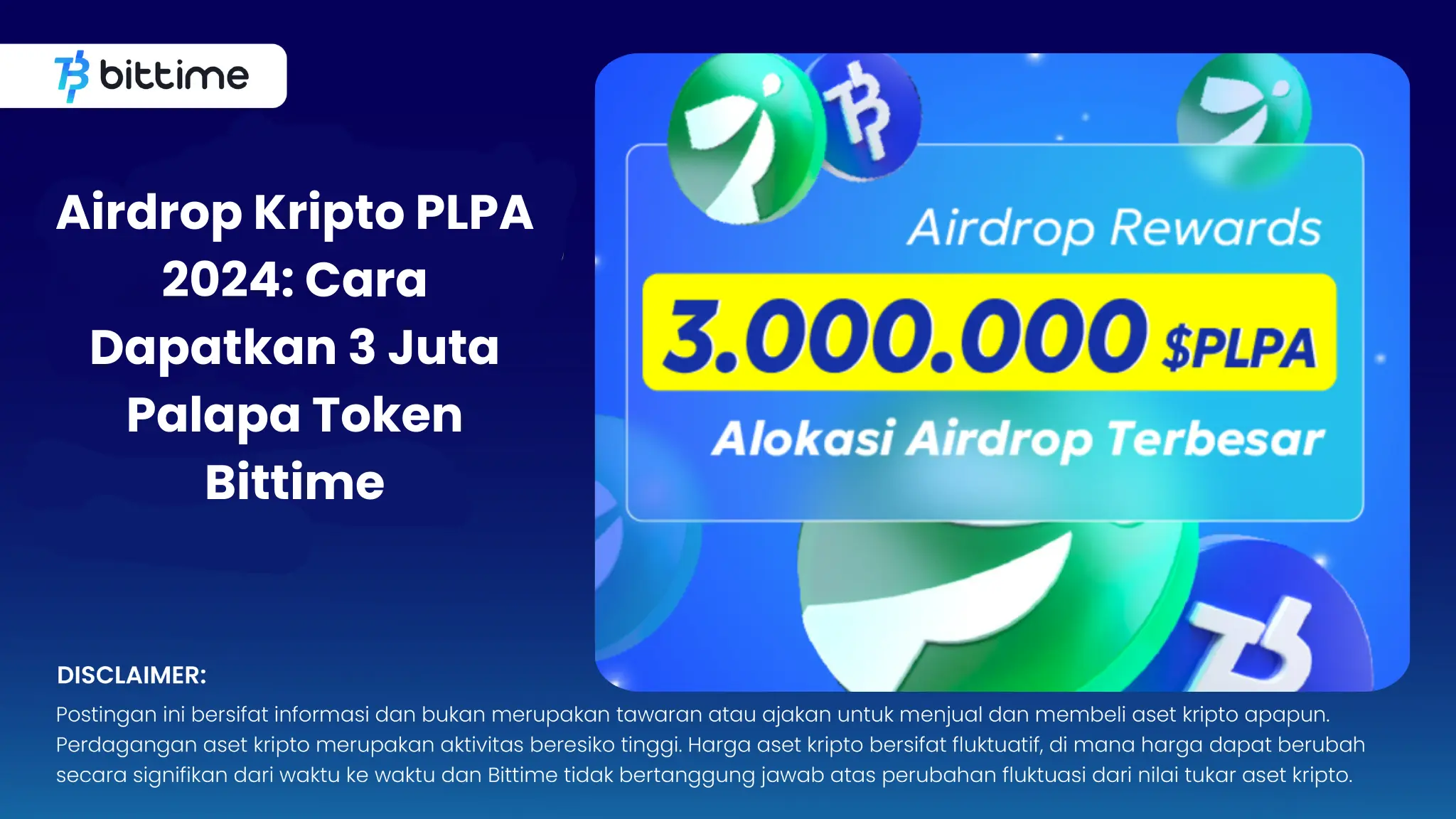 PLPA Crypto Airdrop 2024: How to Get 3 Million Palapa Bittime Tokens ...