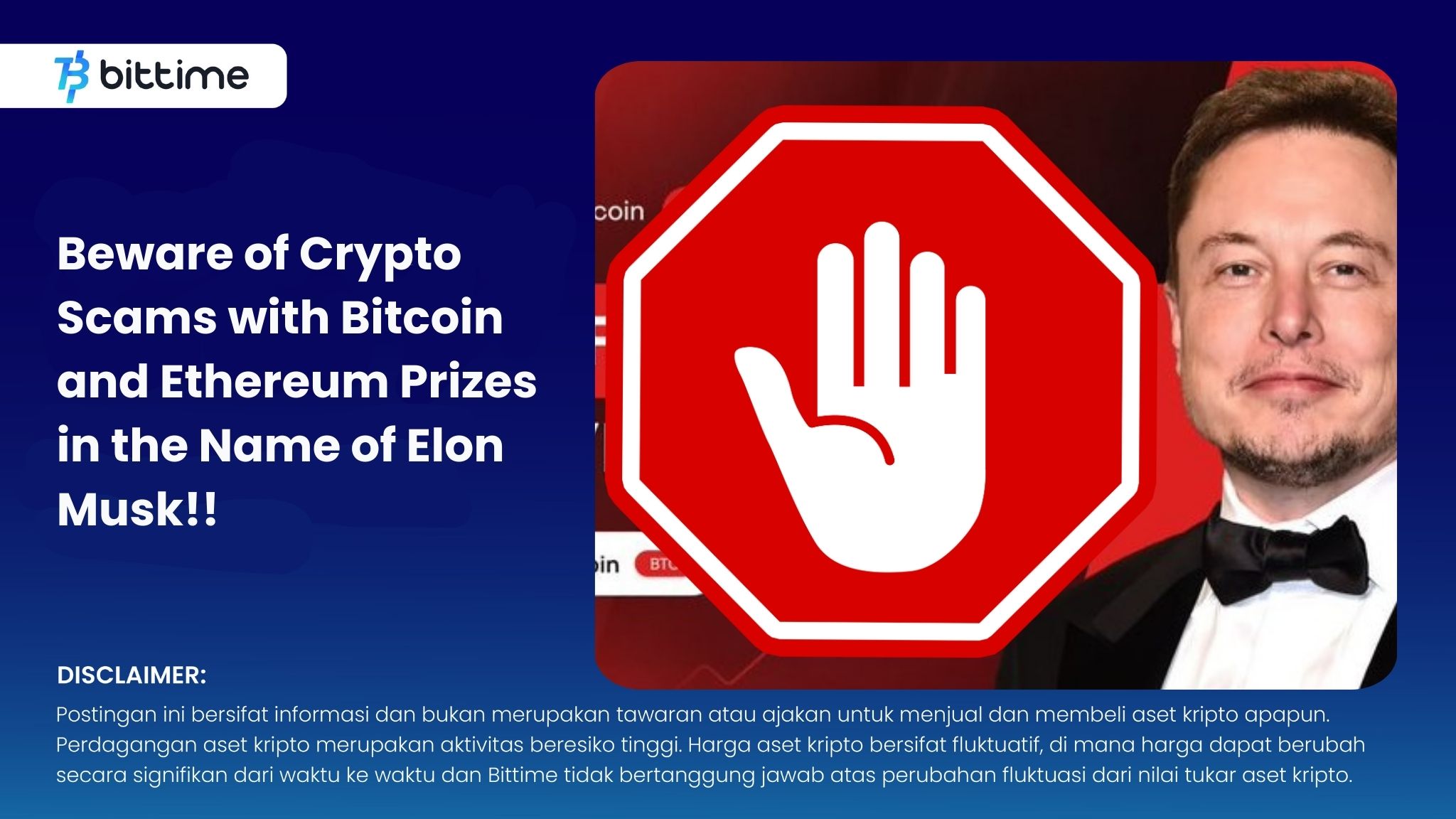 Beware of Crypto Scams with Bitcoin and Ethereum Prizes in the Name of Elon Musk!! – Bittime