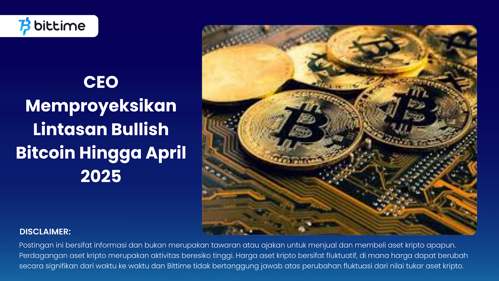 CEO Projects Bitcoin's Bullish Trajectory Through April 2025 – Bittime