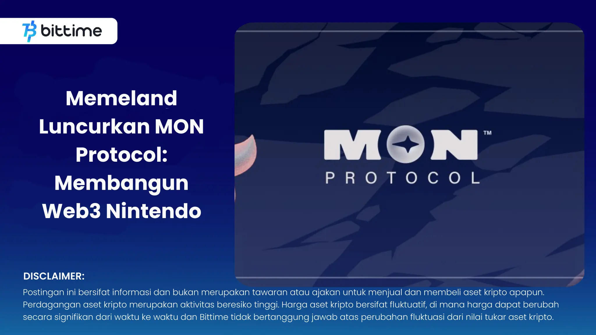 Memeland Launches MON Protocol: Building Nintendo's Web3 – Bittime