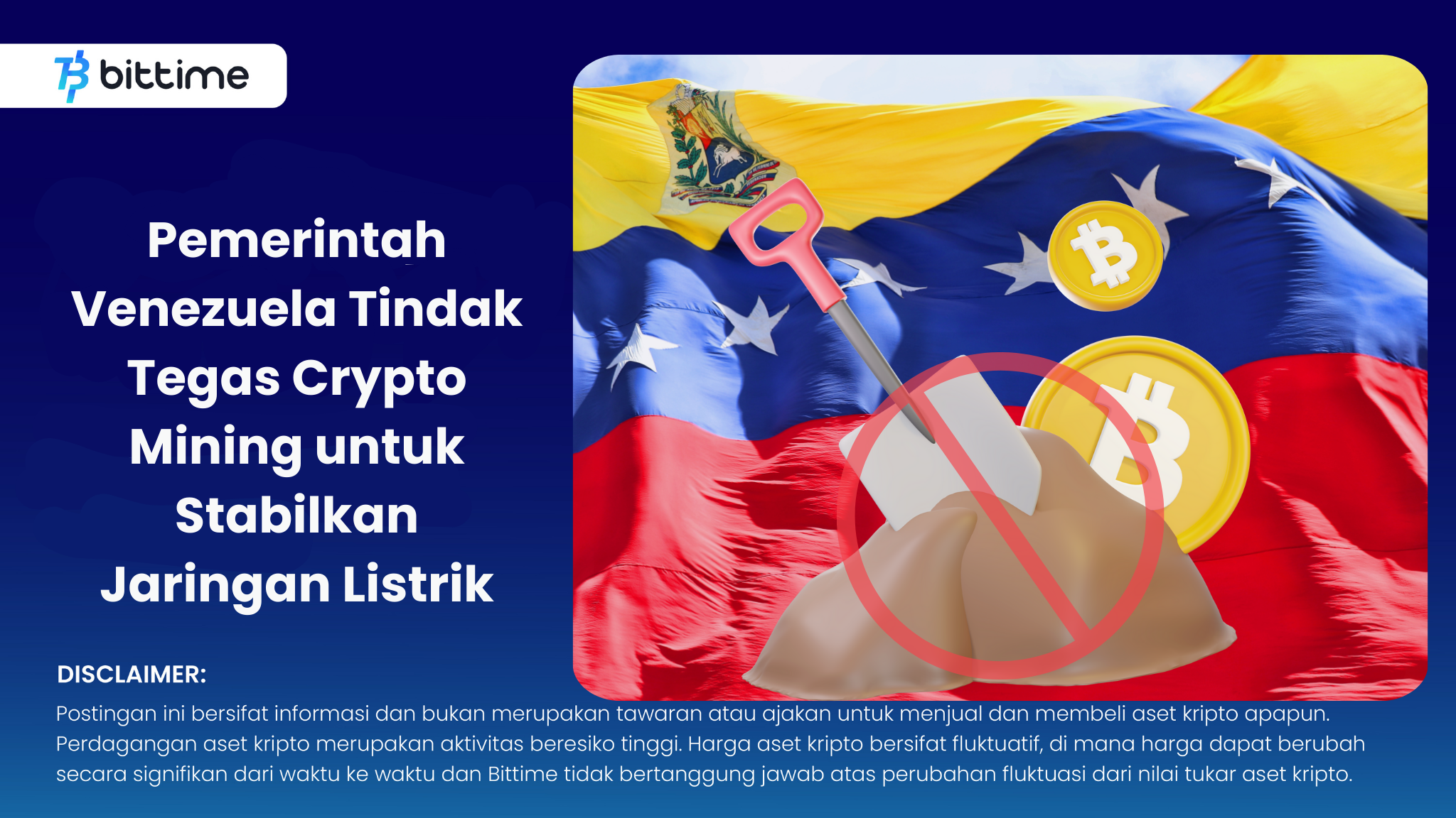 Venezuelan Government Bans Crypto Mining to Stabilize Power Grid – Bittime