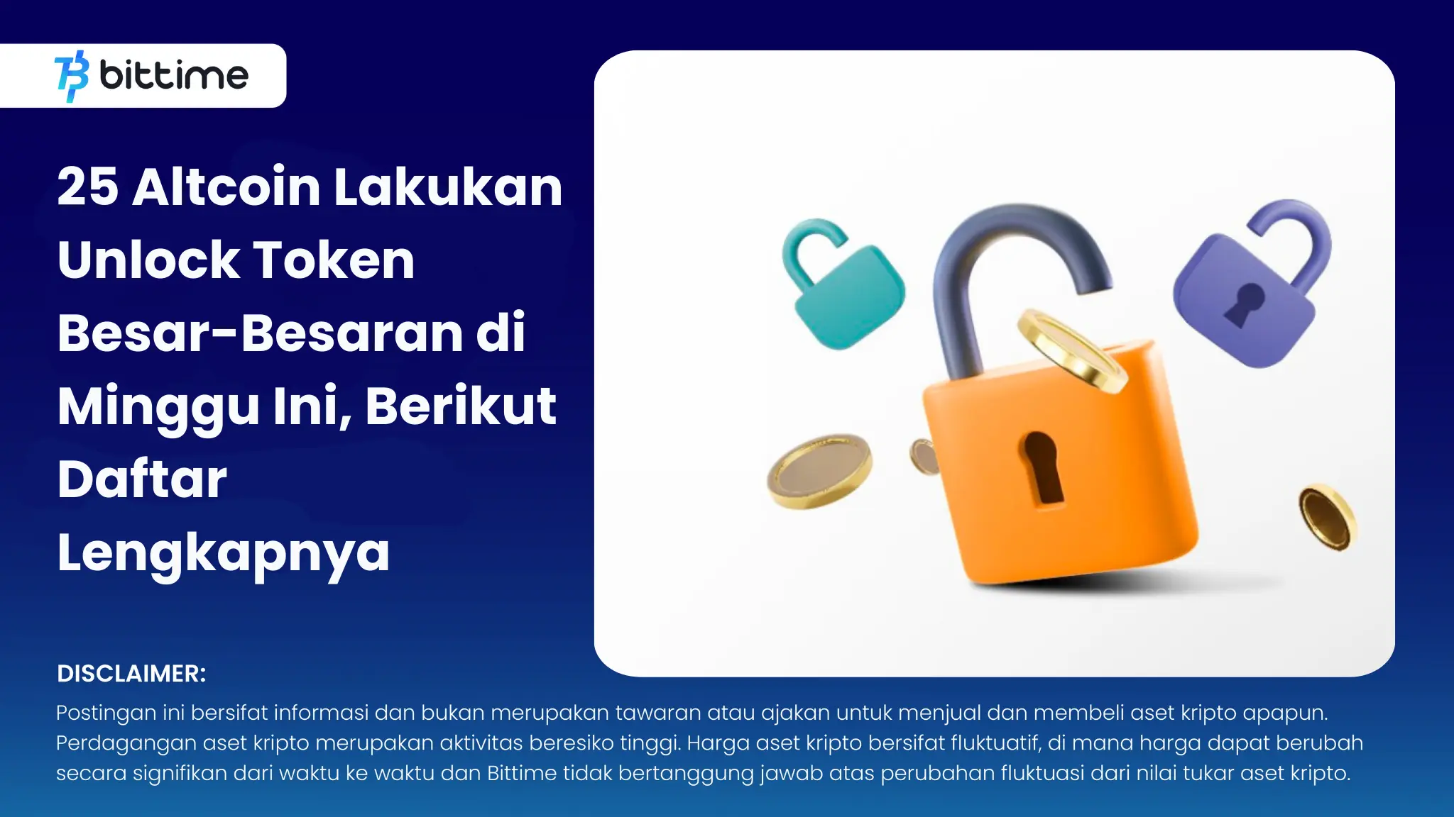 25 Altcoins Have Massive Token Unlocks This Week, Here's the Complete List – Bittime