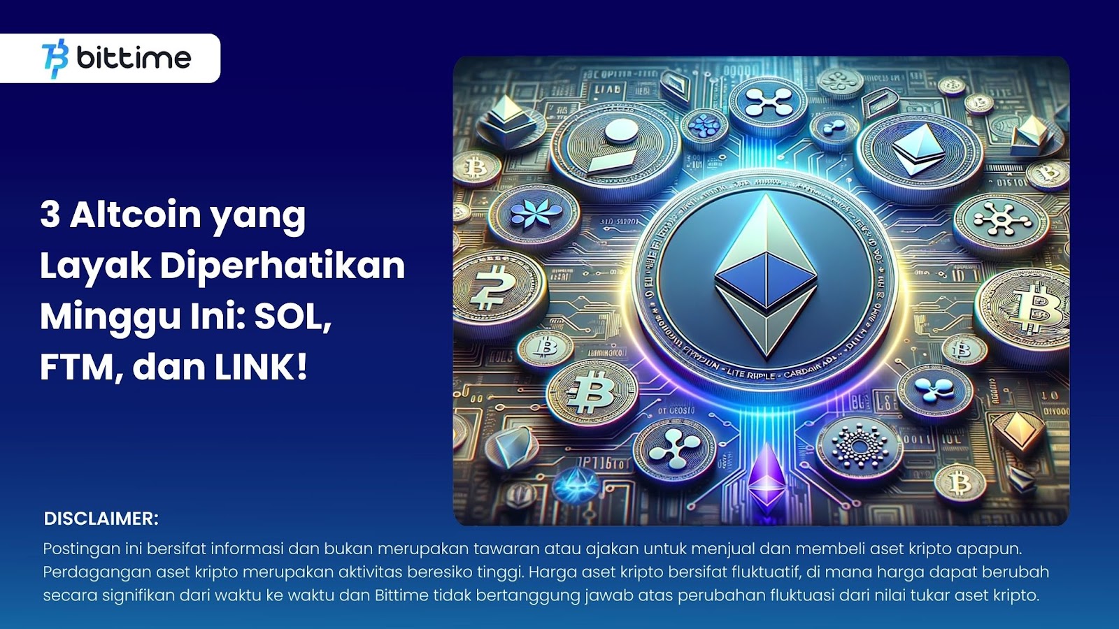 3 Altcoins Worth Watching This Week: SOL, FTM, and LINK! – Bittime