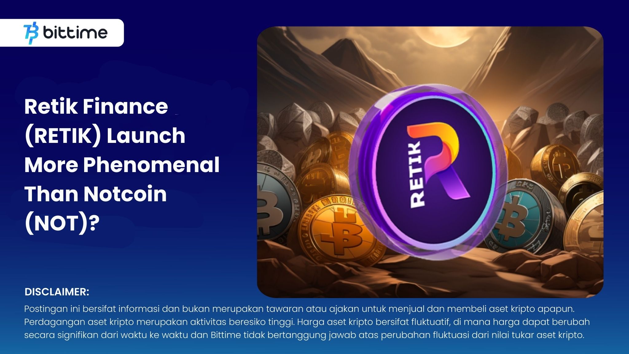 Retik Finance (RETIK) Launch More Phenomenal Than Notcoin (NOT)? – Bittime