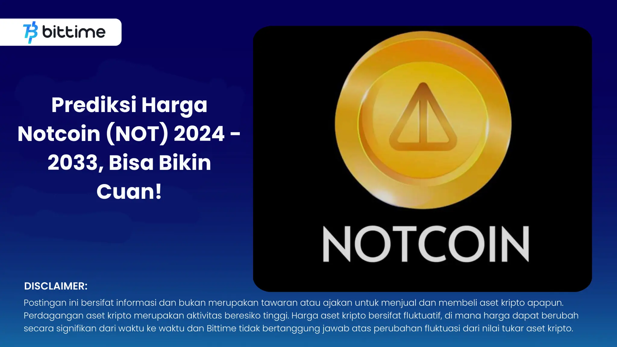 Notcoin (NOT) Price Prediction 2024 - 2033, Can Make Money! – Bittime