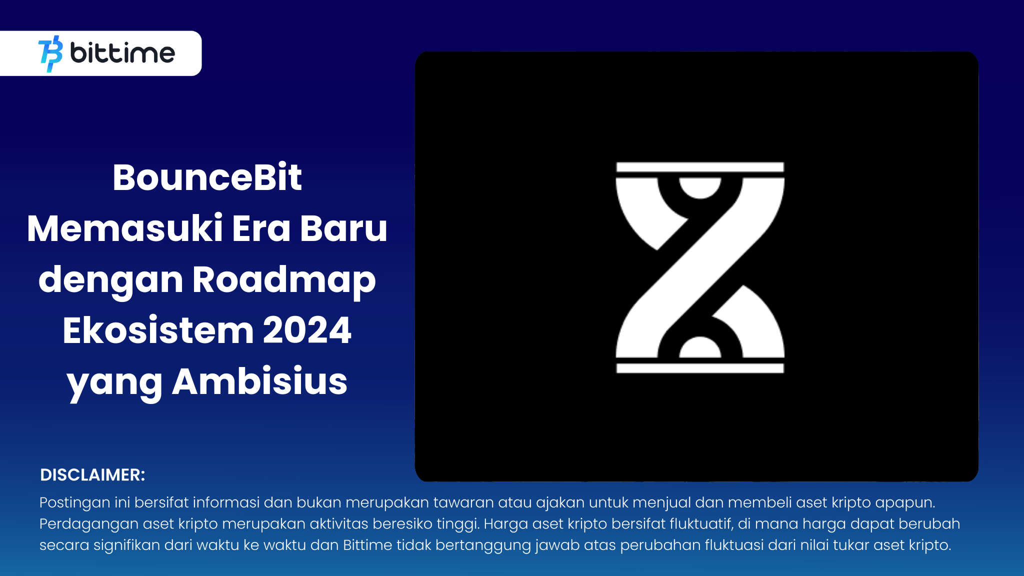 BounceBit Enters a New Era with Ambitious 2024 Ecosystem Roadmap – Bittime