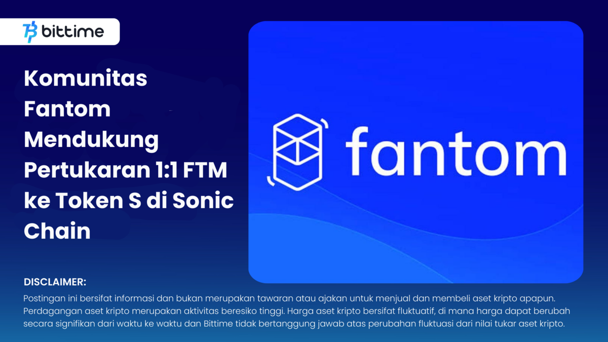Fantom Community Supports 1:1 FTM to S Token Exchange on Sonic Chain – Bittime