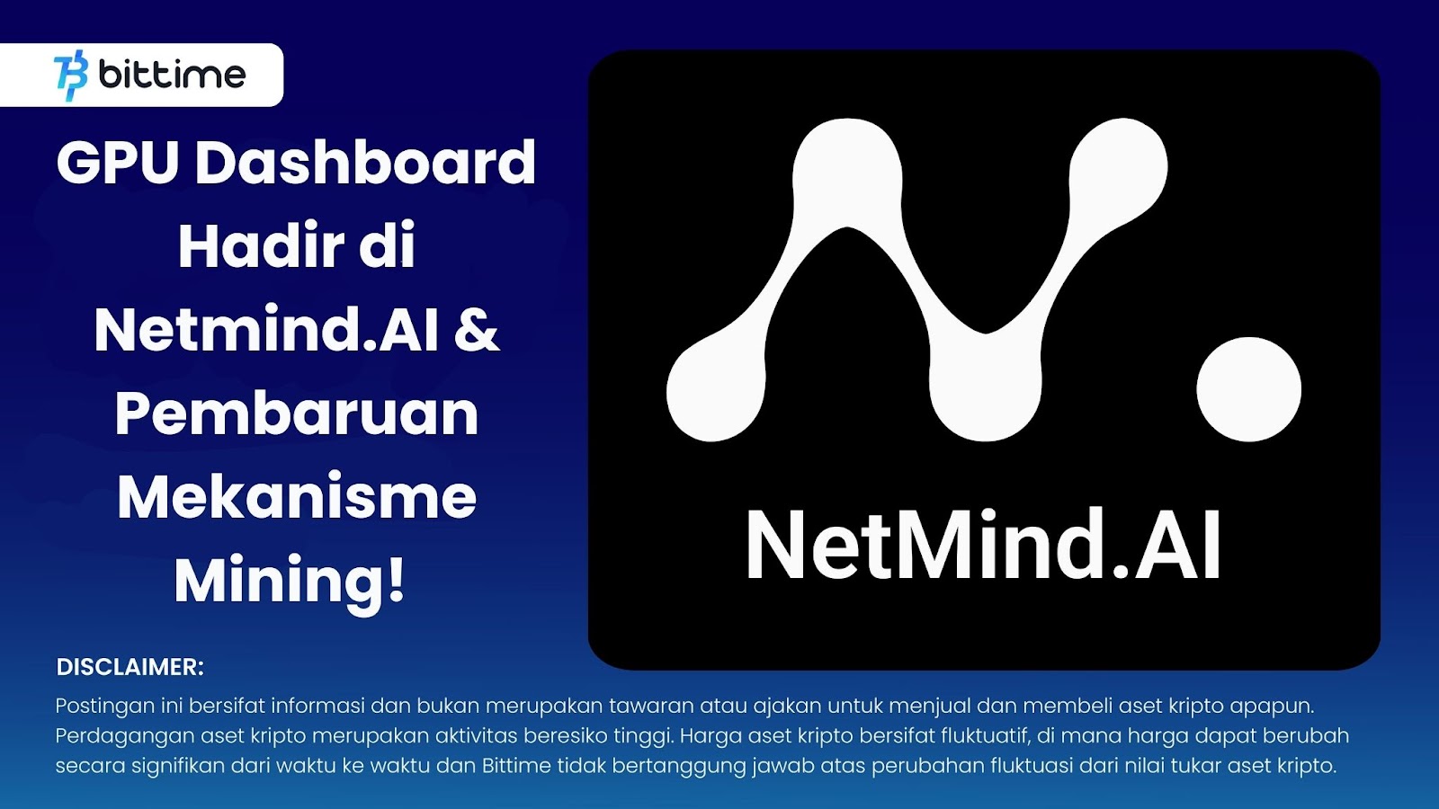 GPU Dashboard Hadir di Netmind.AI & Pembaruan Mekanisme Mining! – Bittime