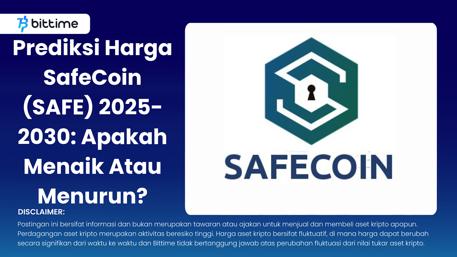 Prediksi Harga SafeCoin (SAFE) 2025-2030: Apakah Menaik Atau Menurun? – Bittime
