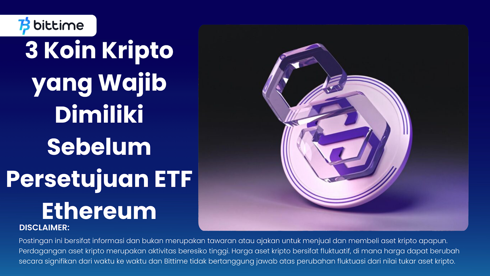 3 Koin Kripto yang Wajib Dimiliki Sebelum Persetujuan ETF Ethereum – Bittime