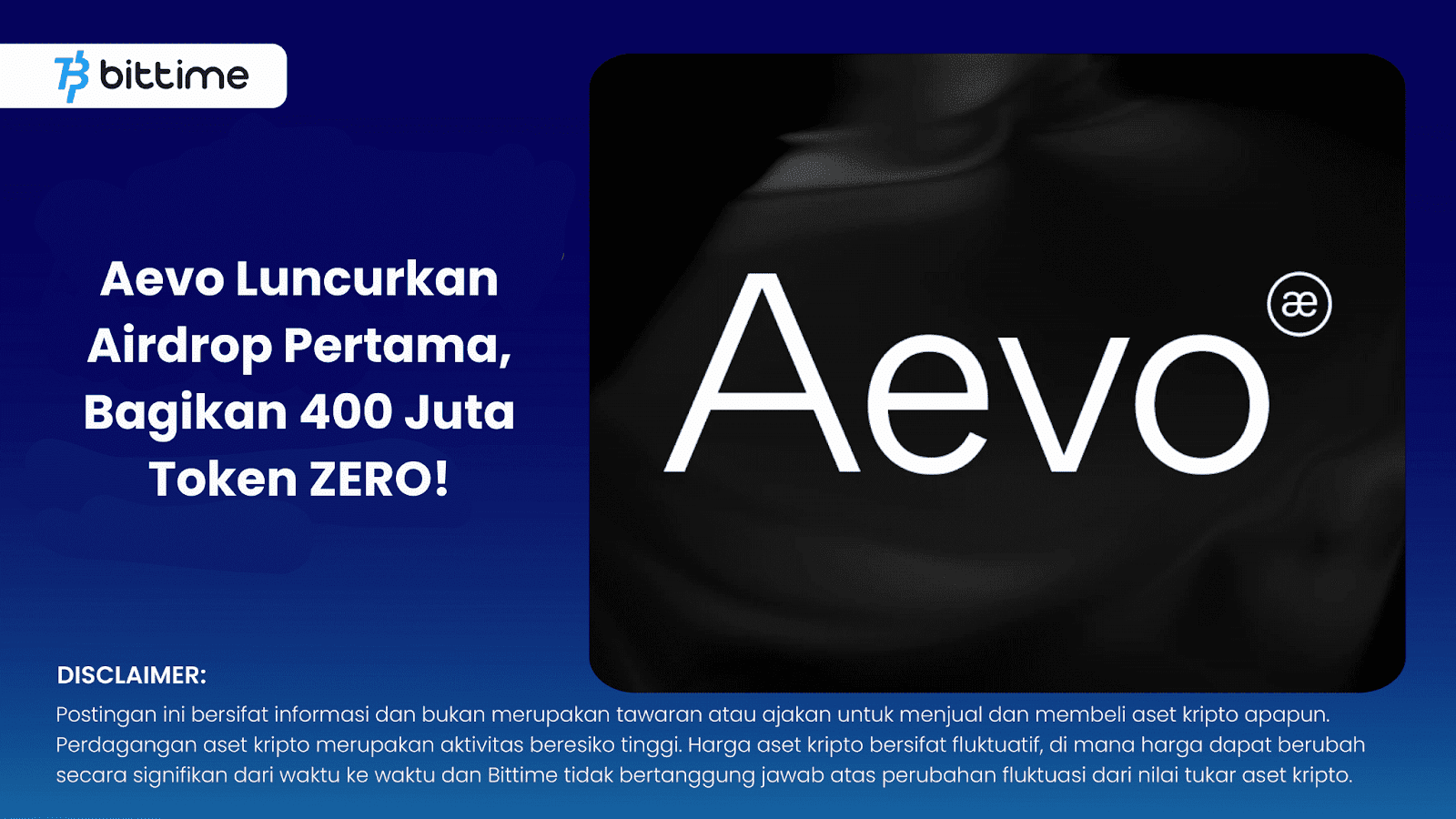 Aevo Luncurkan Airdrop Pertama, Bagikan 400 Juta Token ZERO! – Bittime
