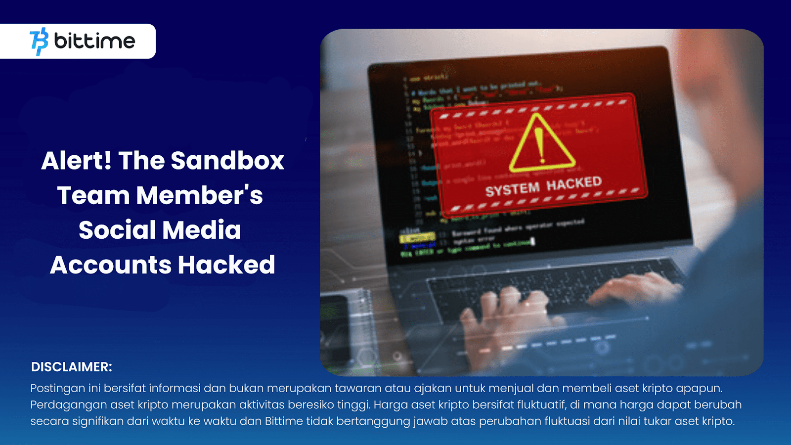 Alert! The Sandbox Team Member's Social Media Accounts Hacked – Bittime