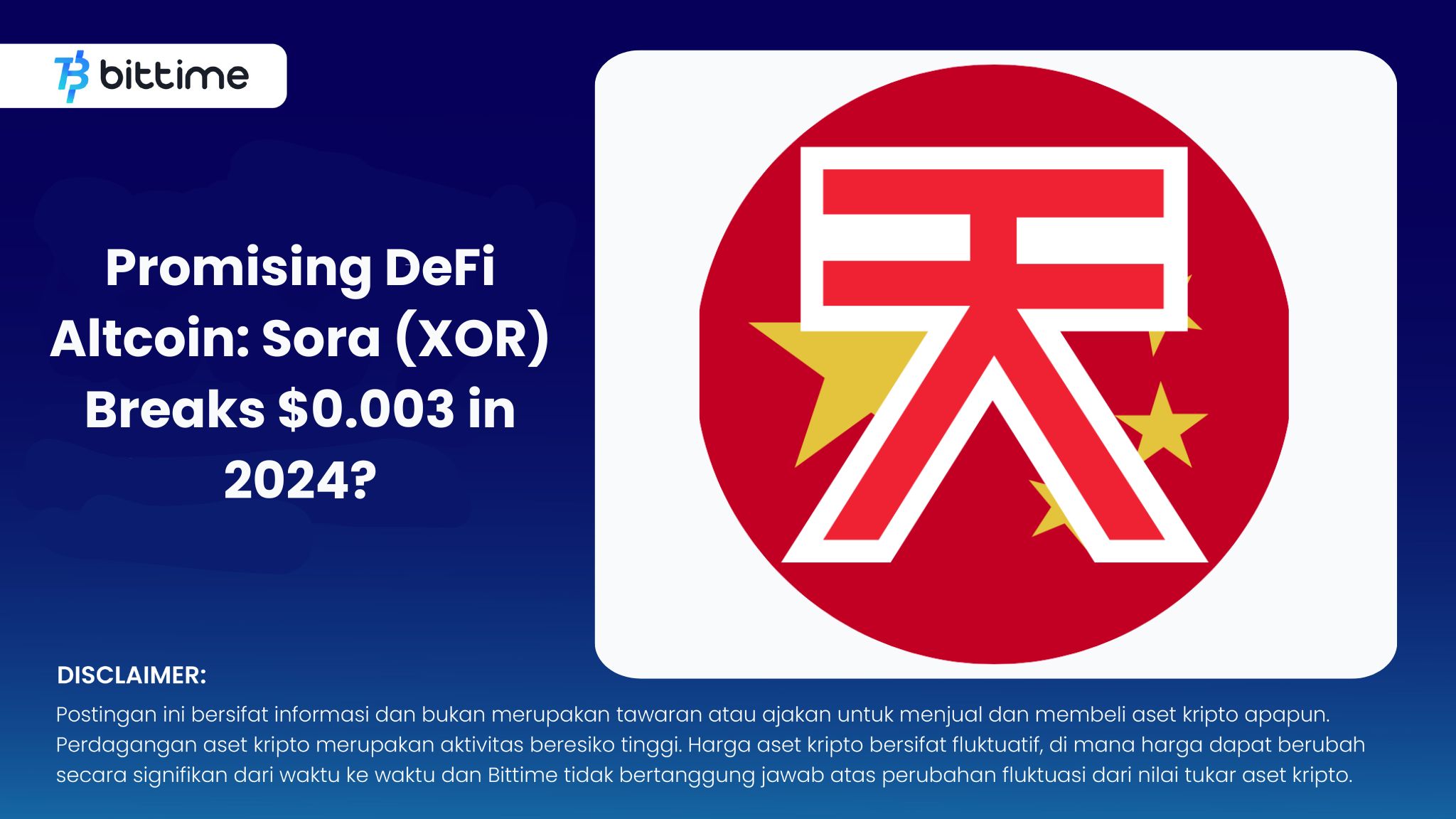 Promising DeFi Altcoin: Sora (XOR) Breaks $0.002 in 2024? – Bittime