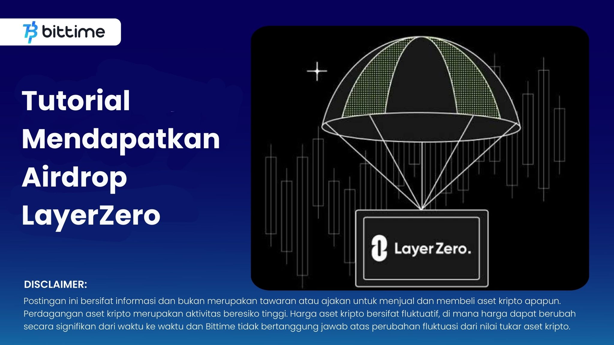 Tutorial Mendapatkan Airdrop LayerZero – Bittime