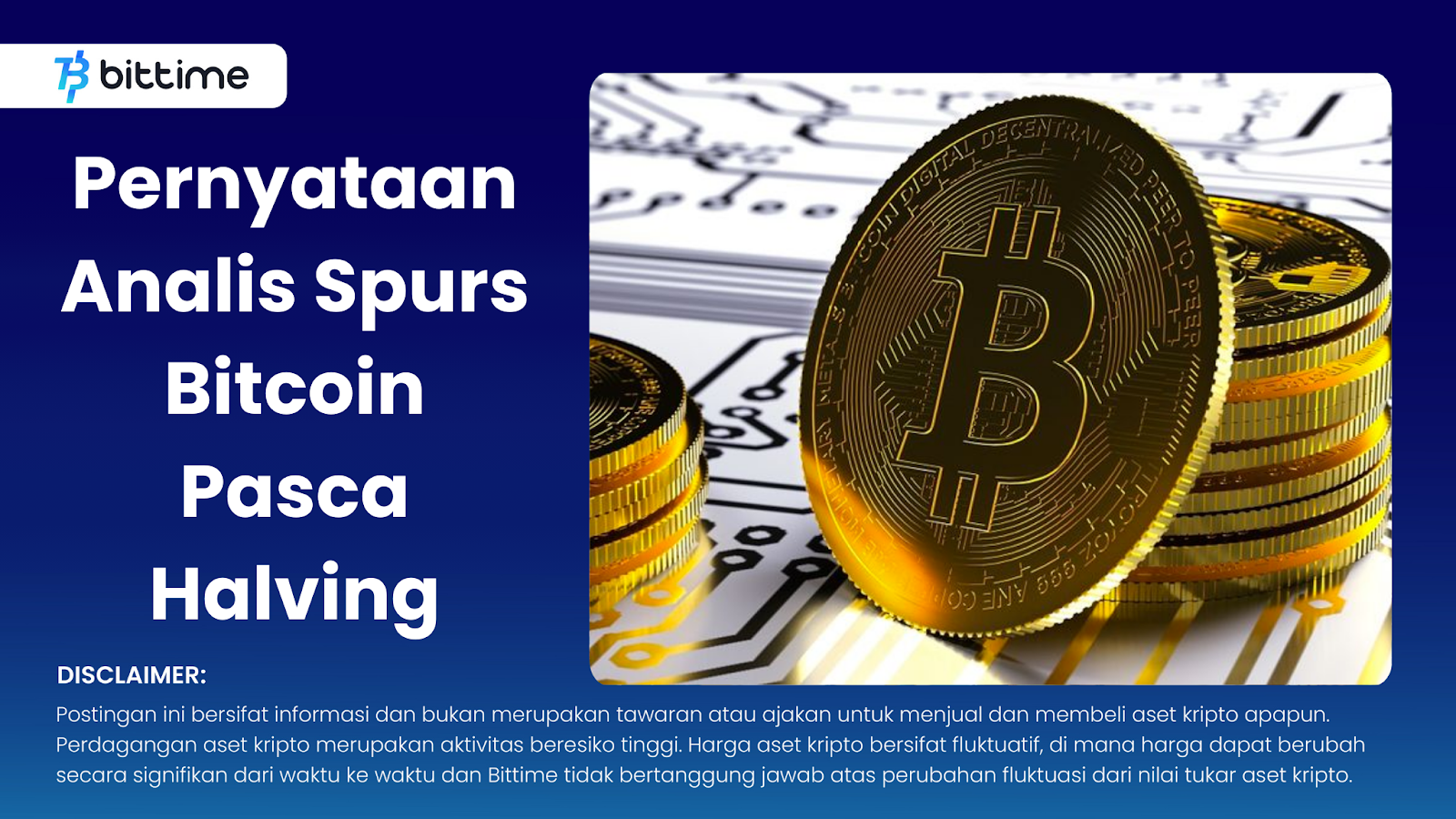 Spurs Bitcoin Analyst Statement After Halving – Bittime