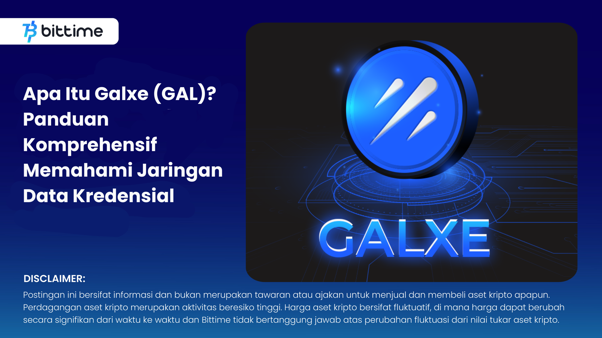 What is Galxe (GAL)? A Comprehensive Guide to Understanding Network Data Credentials – Bittime