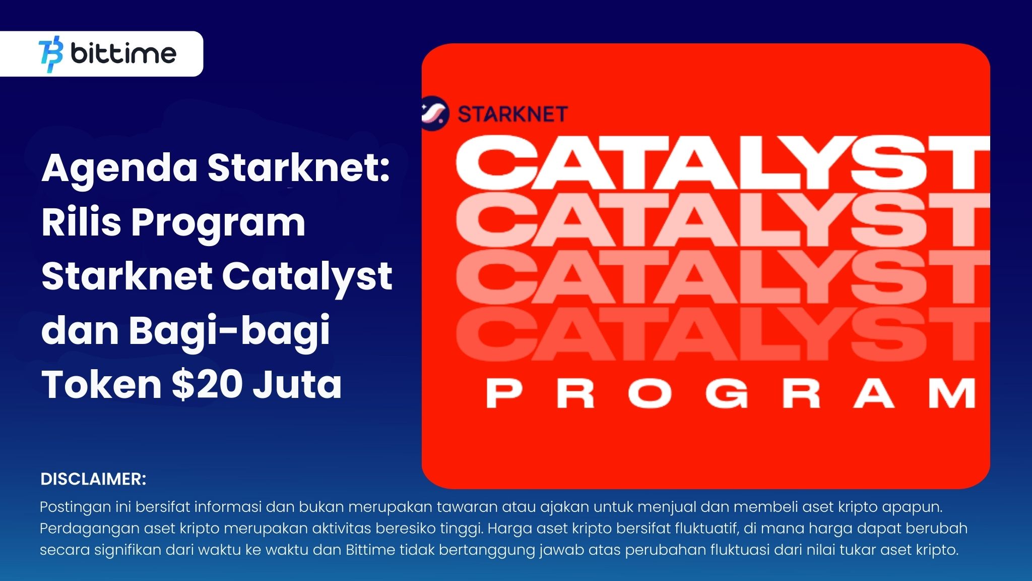 Agenda Starknet: Rilis Program Starknet Catalyst dan Bagi-bagi Token $20 Juta – Bittime
