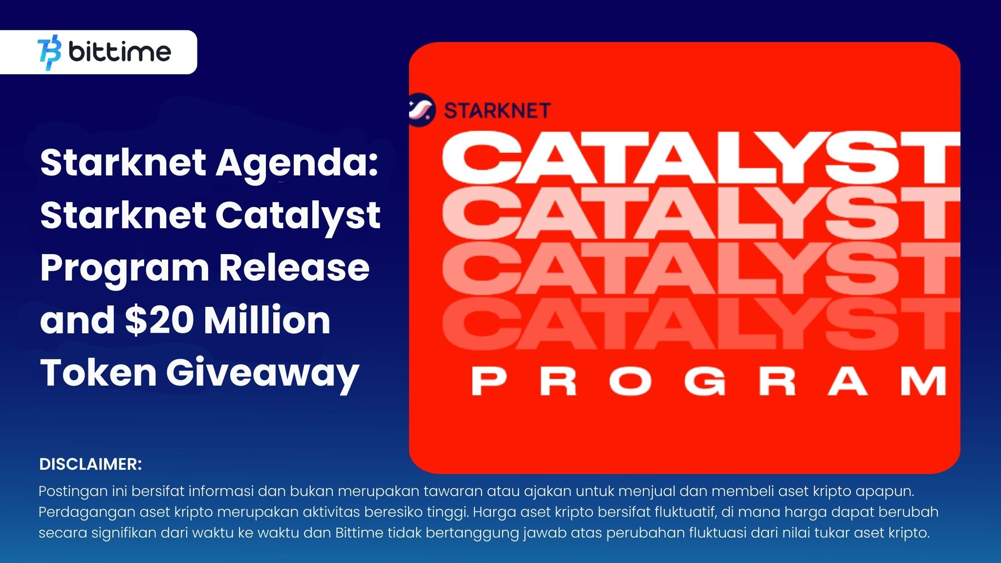 Starknet Agenda: Starknet Catalyst Program Release and $20 Million Token Giveaway – Bittime