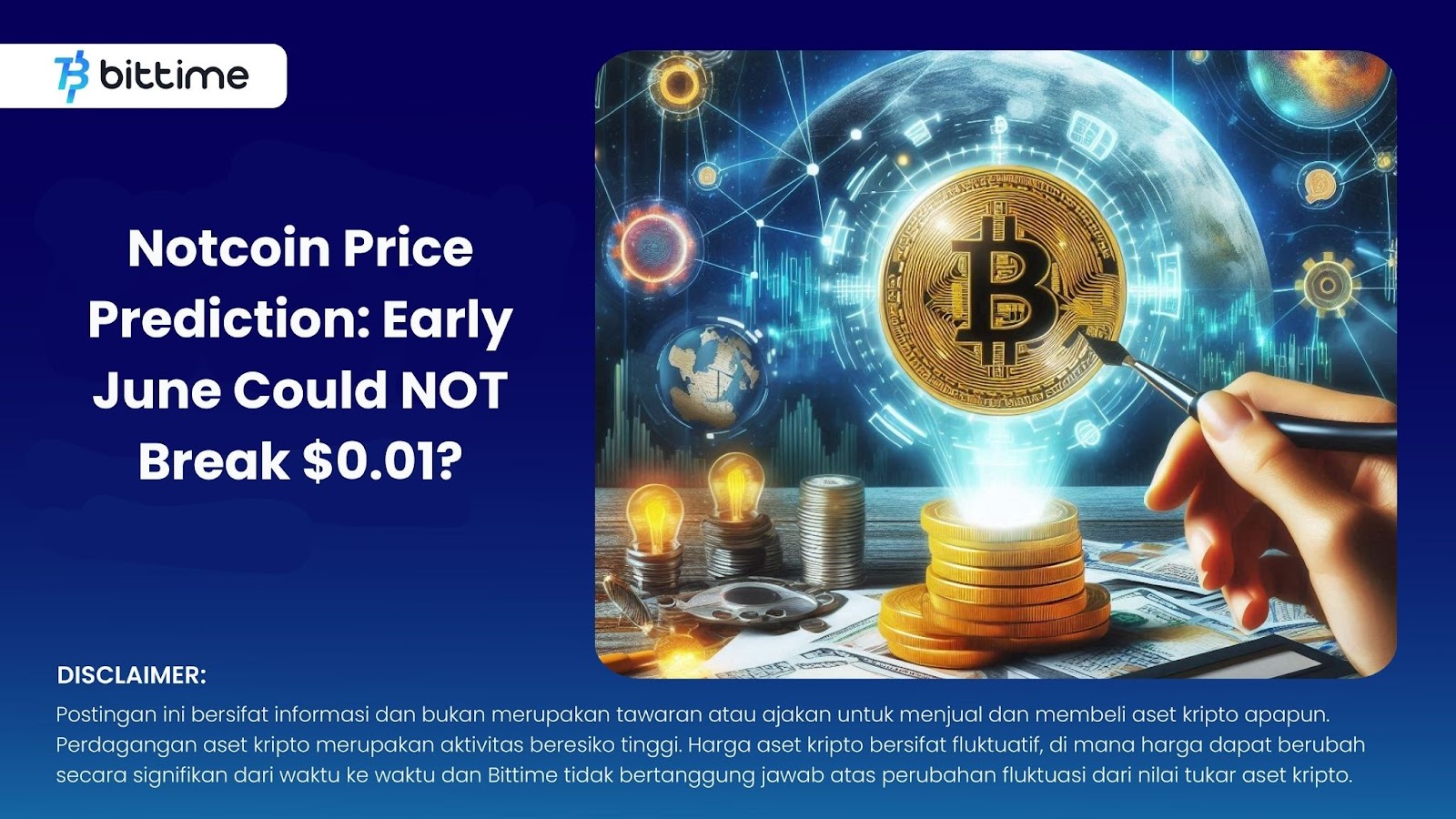 Notcoin Price Prediction: Early June Could NOT Break $0.01? – Bittime
