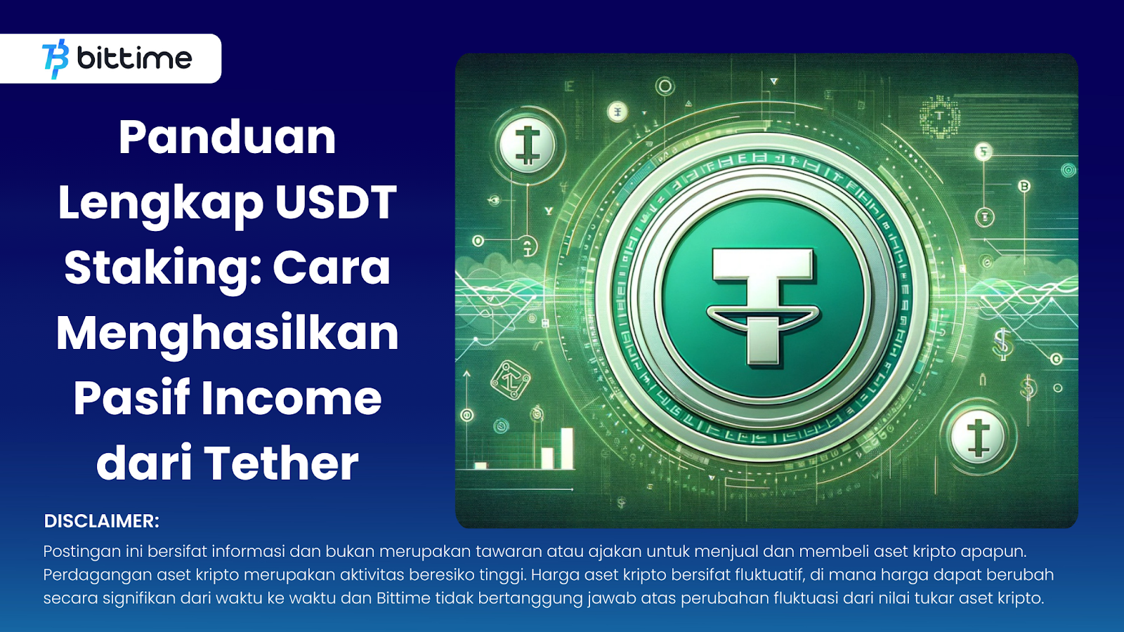 Complete Guide to USDT Staking: How to Earn Passive Income from Tether – Bittime