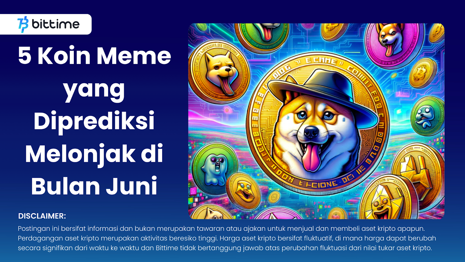 5 Koin Meme yang Diprediksi Melonjak di Bulan Juni – Bittime