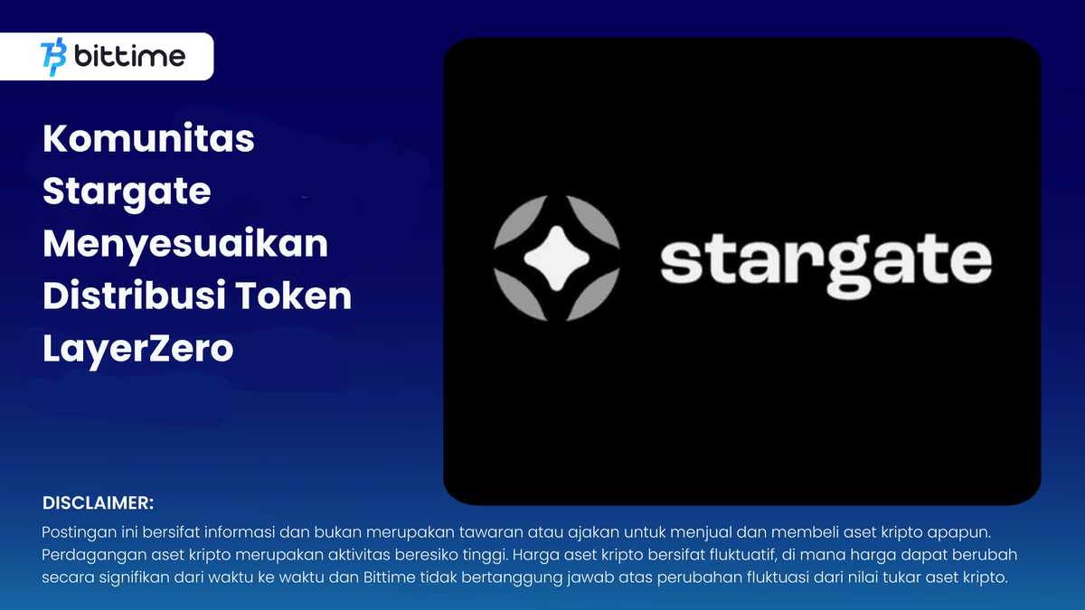 Stargate Community Adjusts LayerZero Token Distribution – Bittime