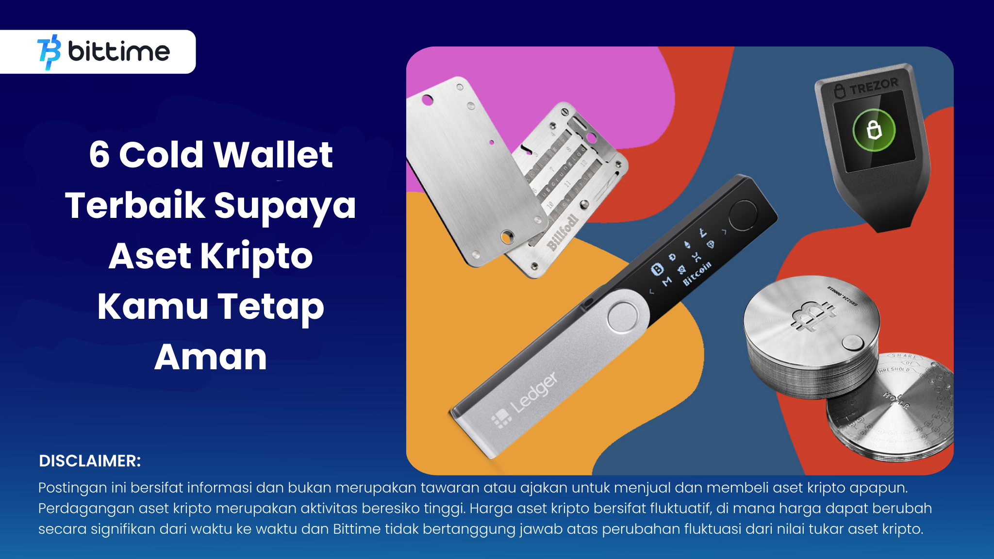 6 Best Cold Wallets to Keep Your Crypto Assets Safe – Bittime