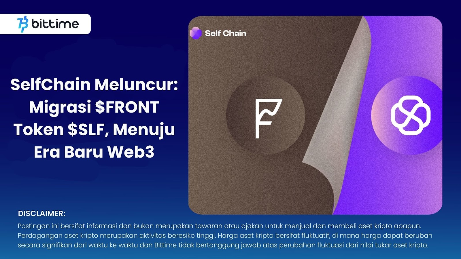 SelfChain Meluncur: Migrasi $FRONT Token $SLF, Menuju Era Baru Web3 – Bittime