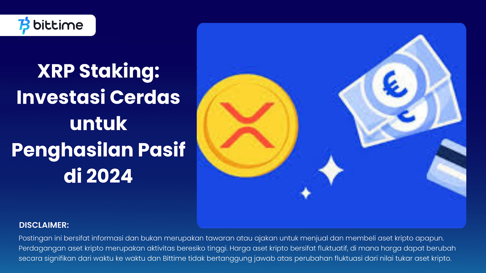 XRP Staking: Smart Investment for Passive Income in 2024 – Bittime
