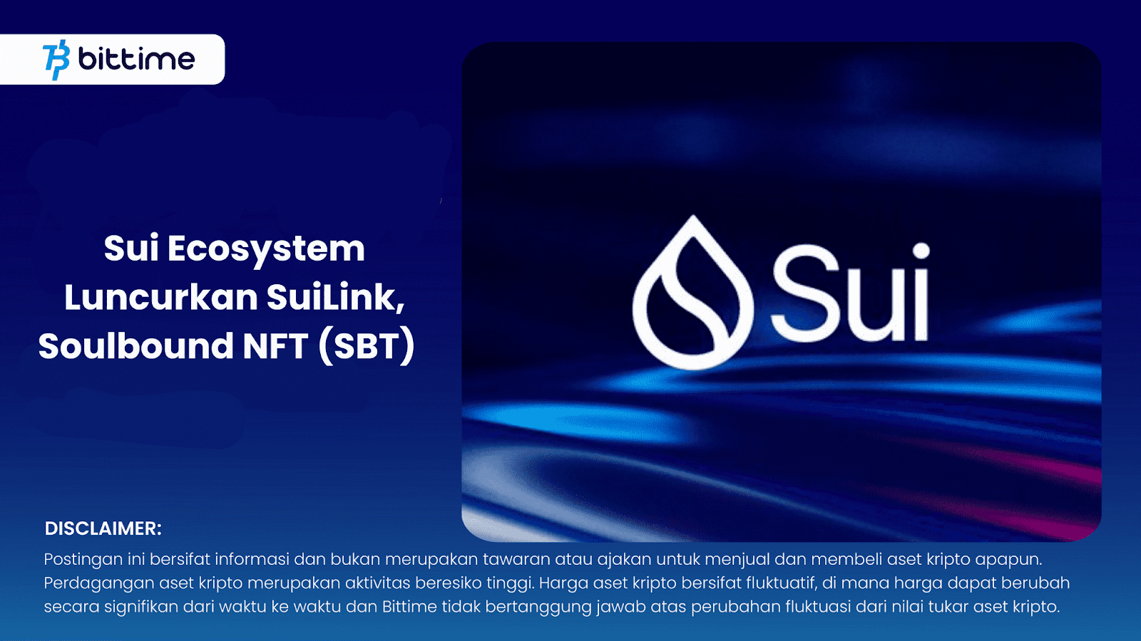 Sui Ecosystem Luncurkan SuiLink, Soulbound NFT (SBT) – Bittime
