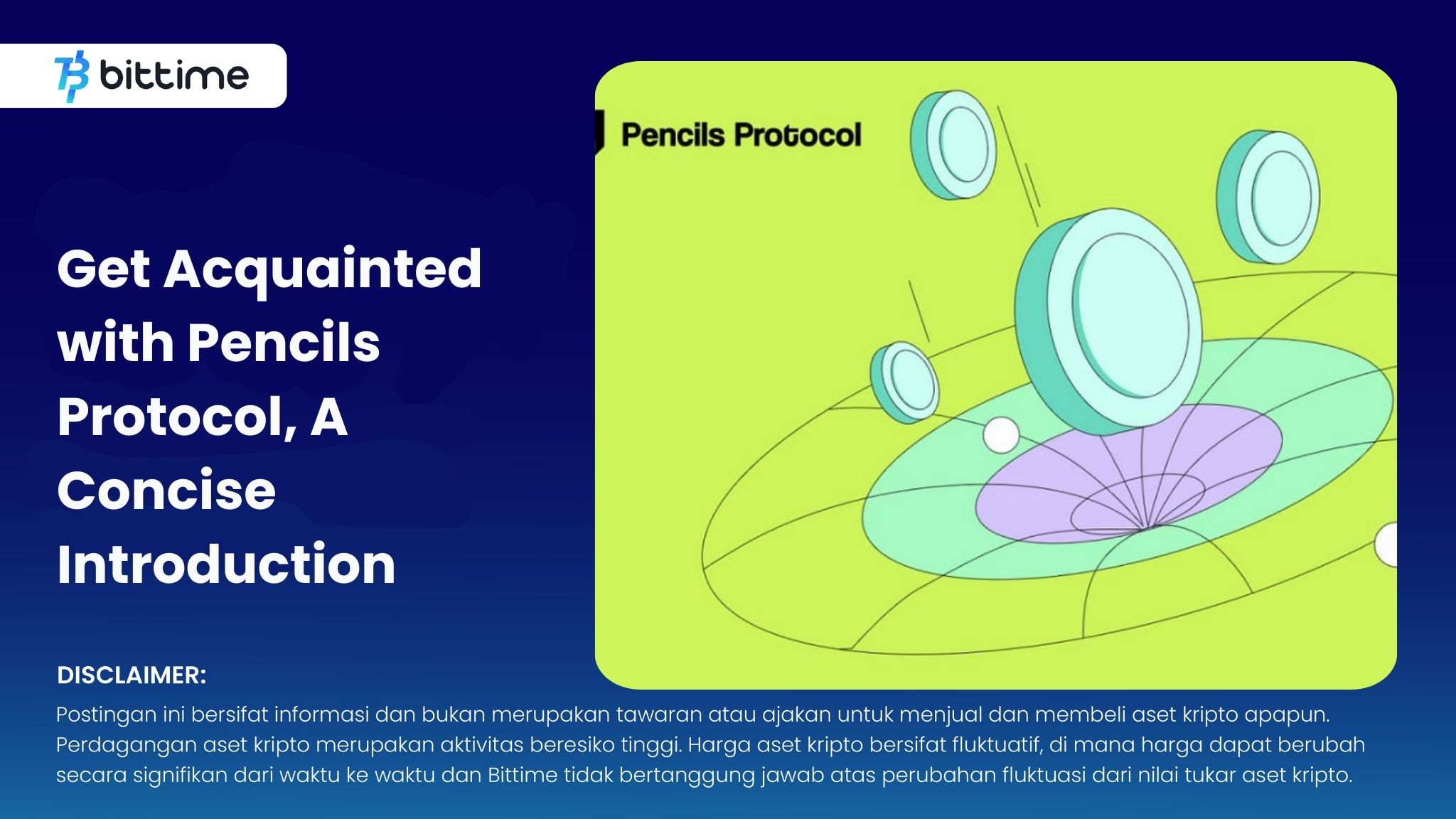 Get Acquainted with Pencils Protocol, A Concise Introduction – Bittime