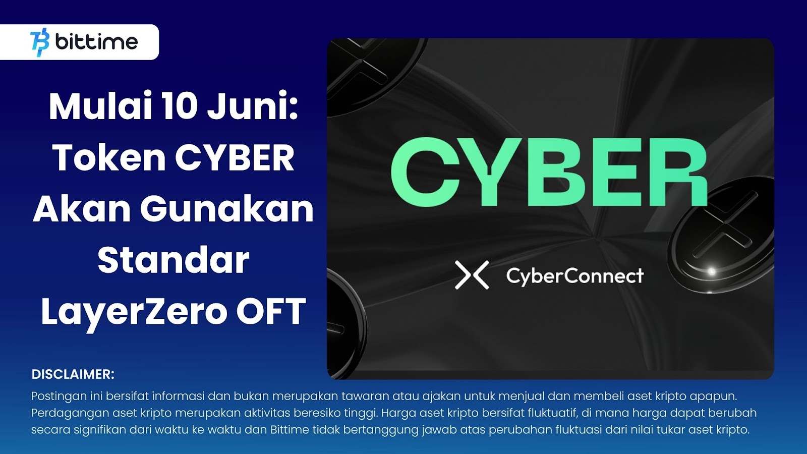 Starting June 10: CYBER Tokens Will Use the LayerZero OFT Standard – Bittime