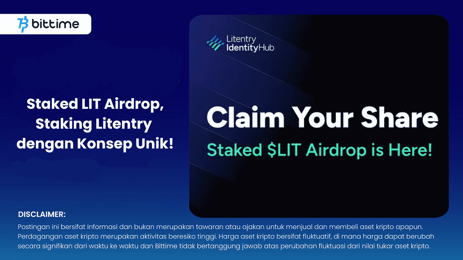Staked LIT Airdrop, Staking Litentry dengan Konsep Unik! – Bittime