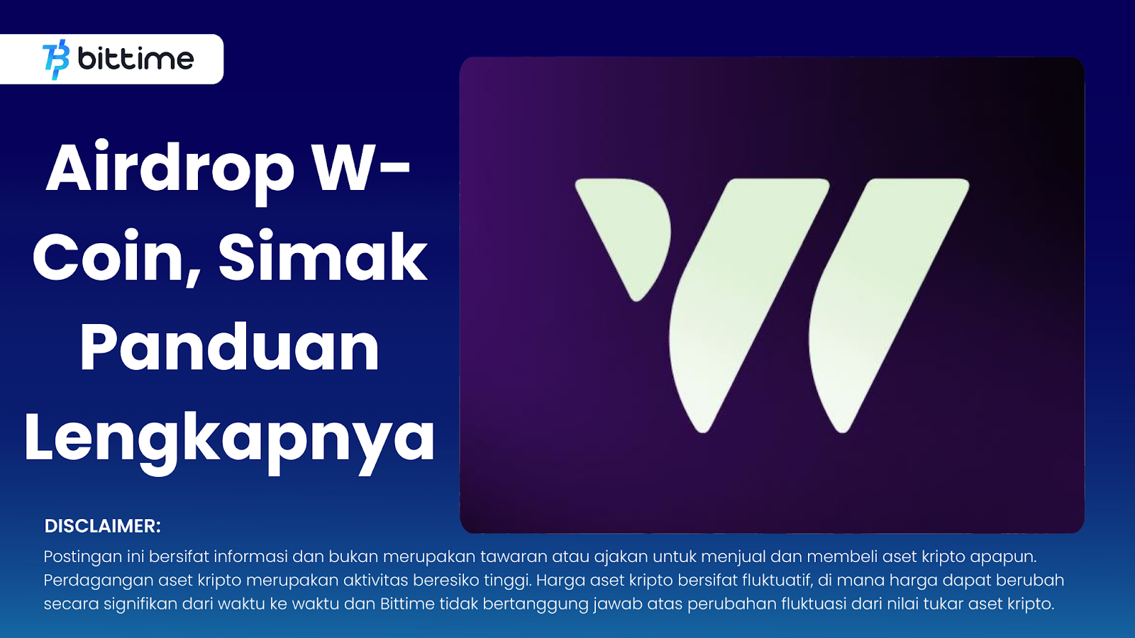 W-Coin Airdrop, Read the Complete Guide – Bittime