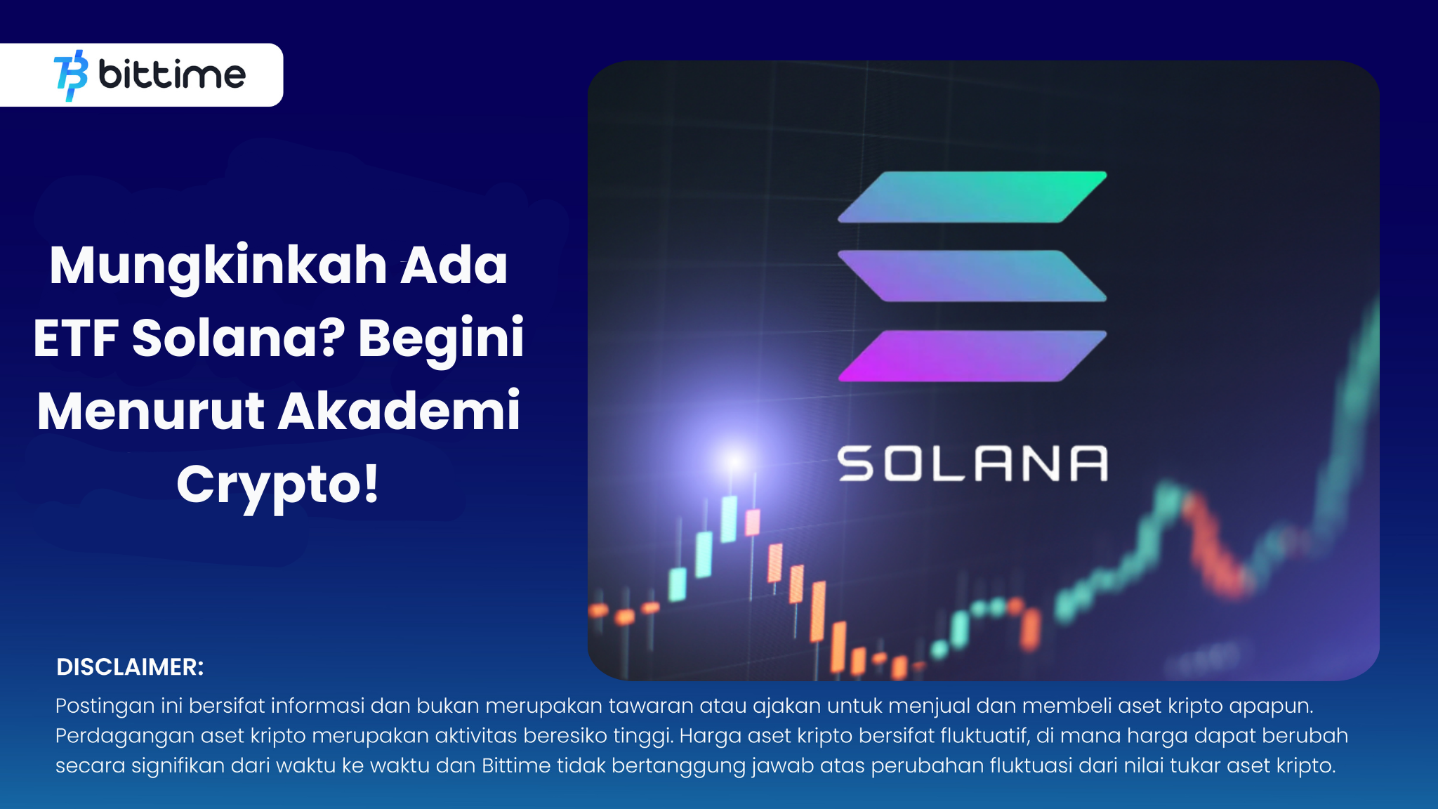 Akan Ada ETF Solana? Begini Menurut Akademi Crypto! – Bittime