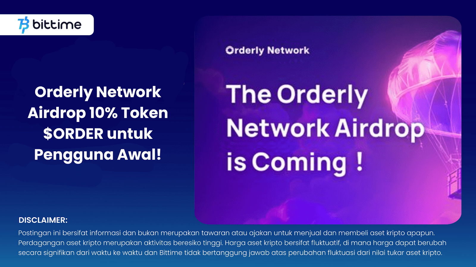 Orderly Network Airdrop 10% Token $ORDER untuk Pengguna Awal! – Bittime