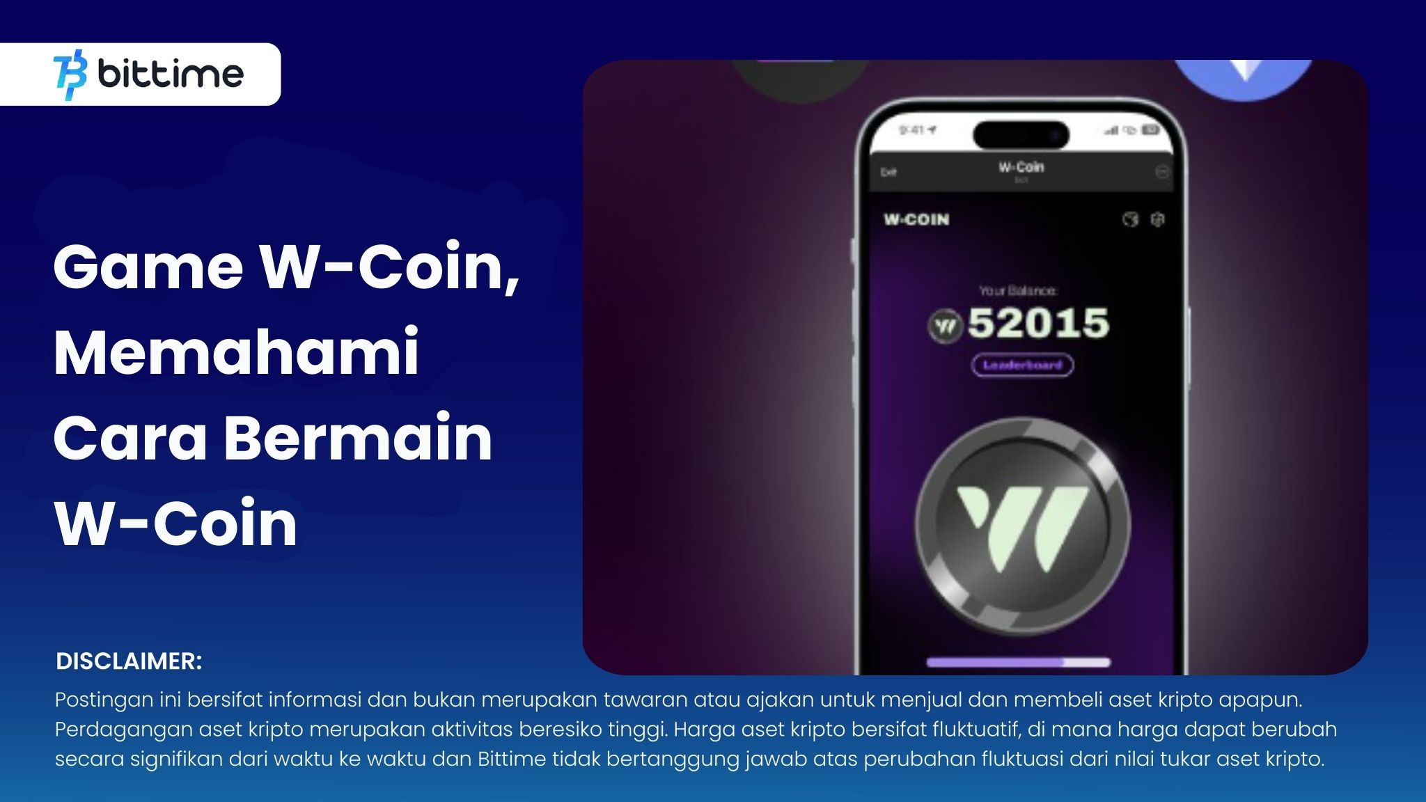 Game W-Coin, Memahami Cara Bermain W-Coin – Bittime