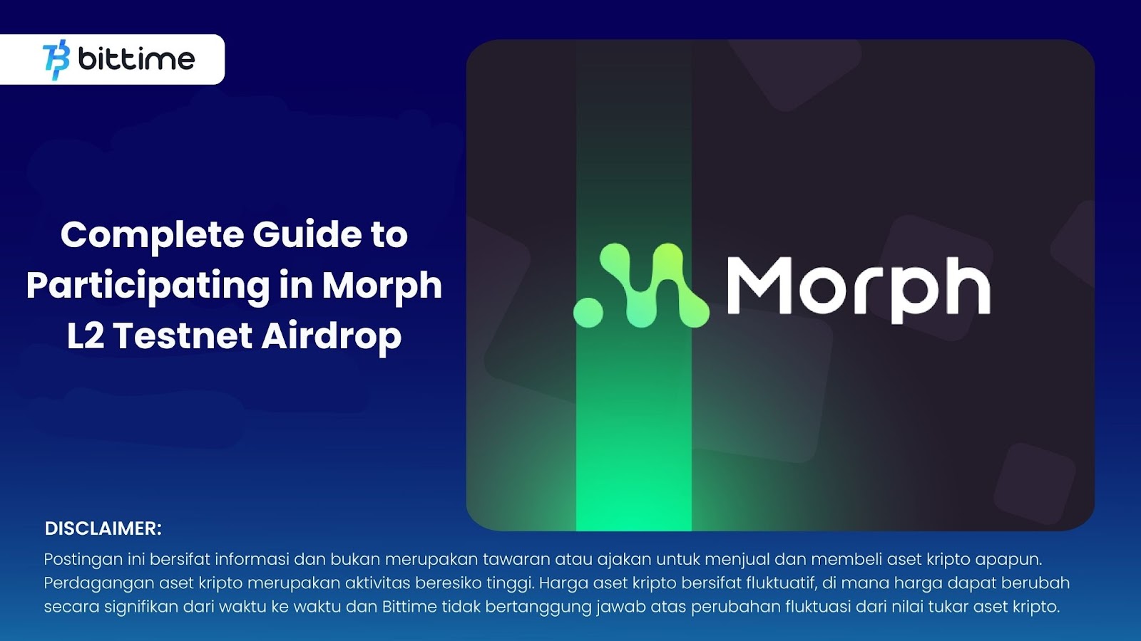 Complete Guide to Participating in Morph L2 Testnet Airdrop – Bittime