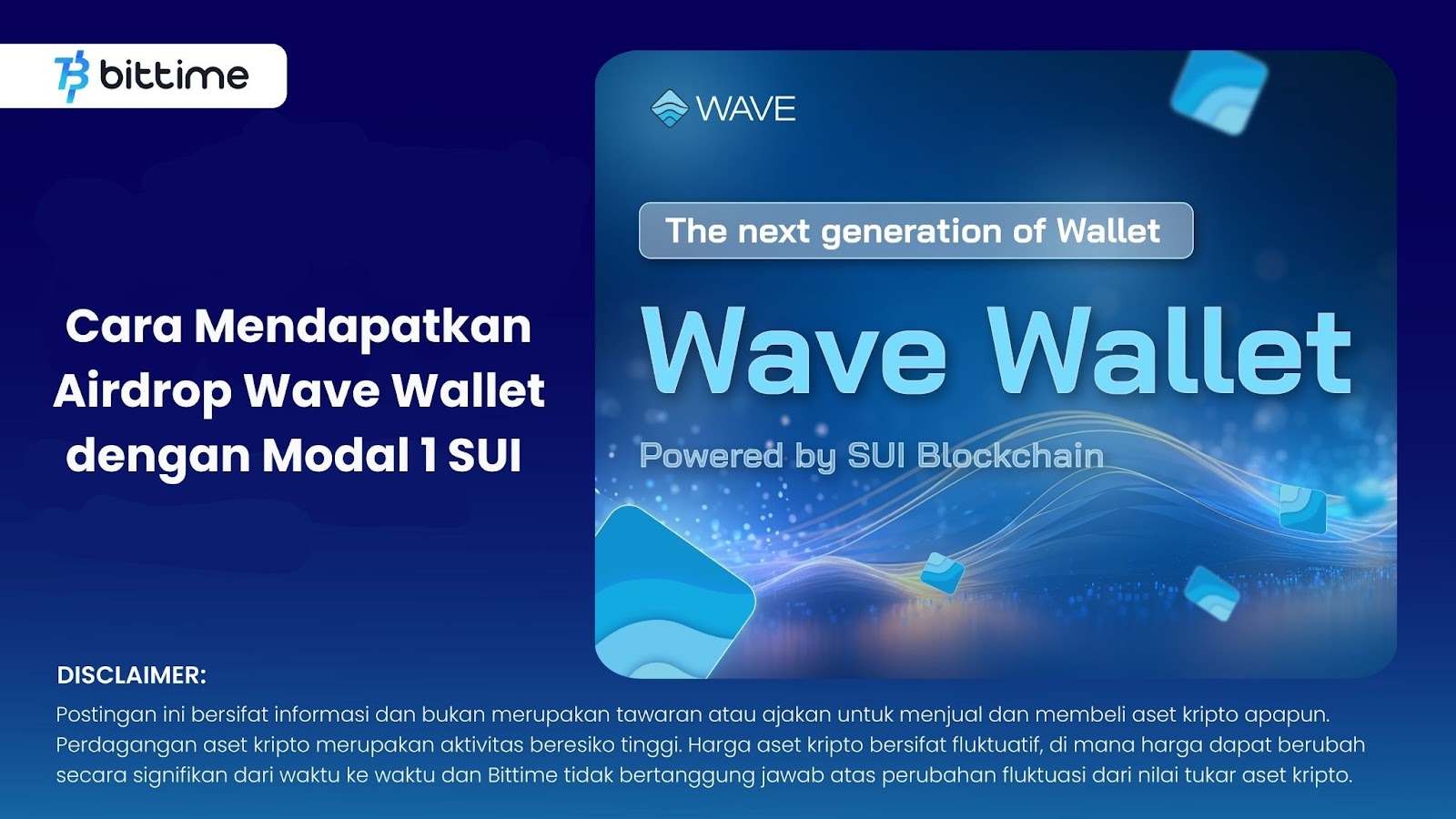 Cara Mendapatkan Airdrop Wave Wallet dengan Modal 1 SUI – Bittime