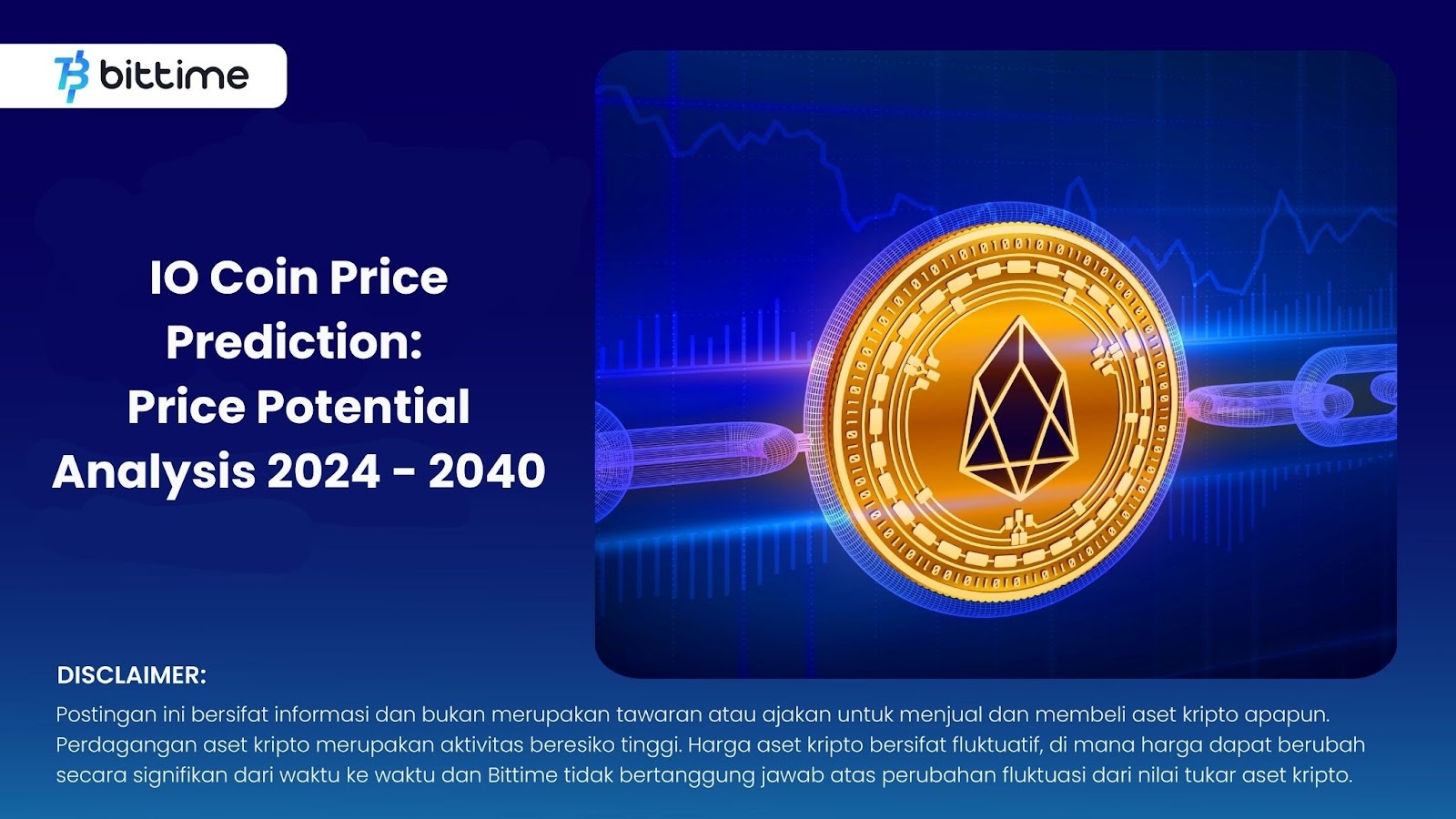 IO Coin Price Prediction: Price Potential Analysis 2024 - 2040 – Bittime